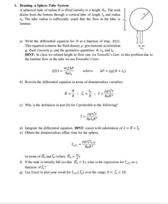 Solved 1. Draining a Sphere-Tube System A spherical tank of | Chegg.com