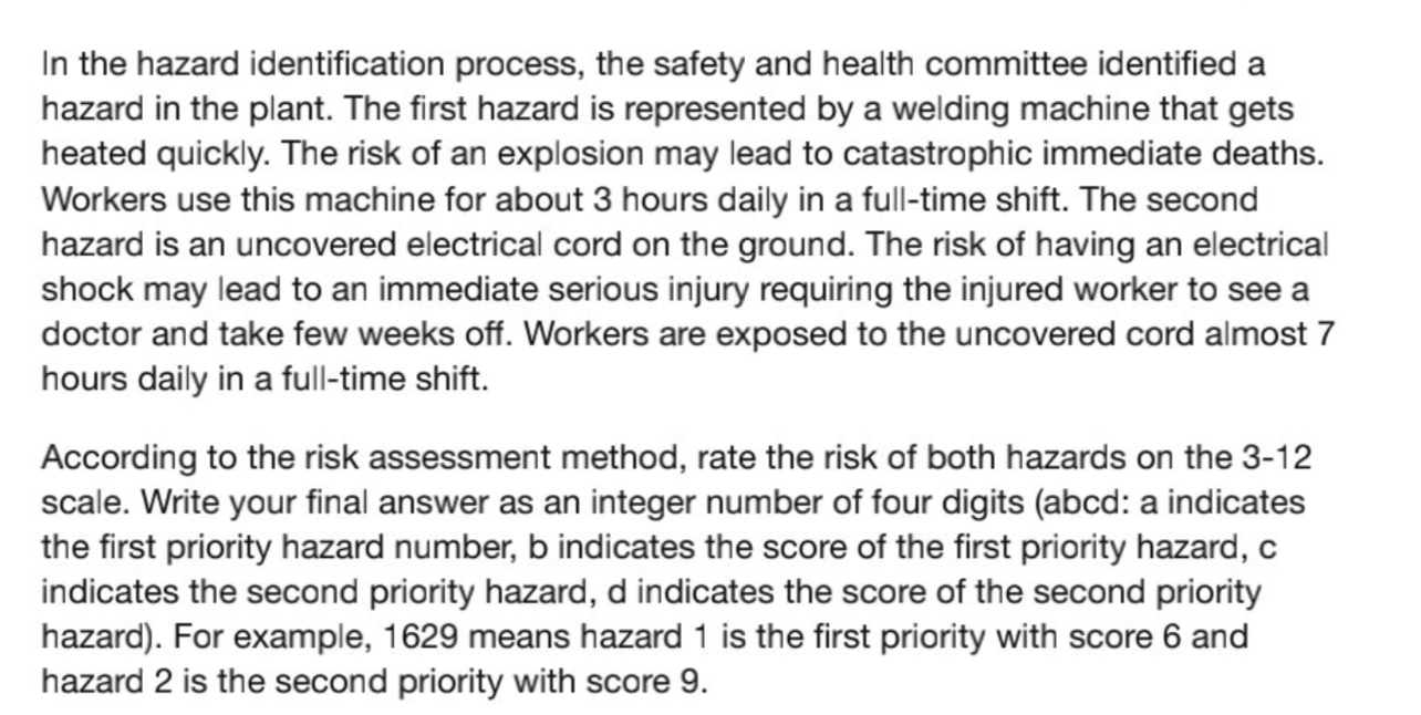 Solved In the hazard identification process, the safety and | Chegg.com