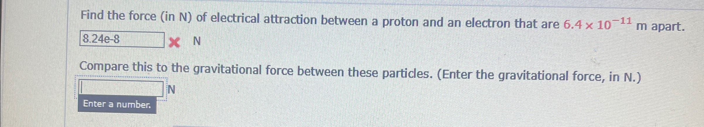 Solved Find The Force In N ﻿of Electrical Attraction