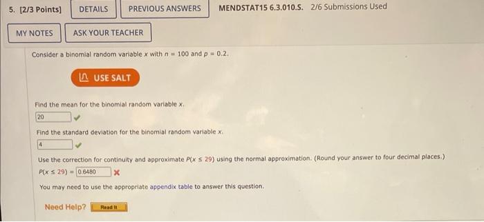 Solved Consider a binomial random variable × with n=100 and | Chegg.com
