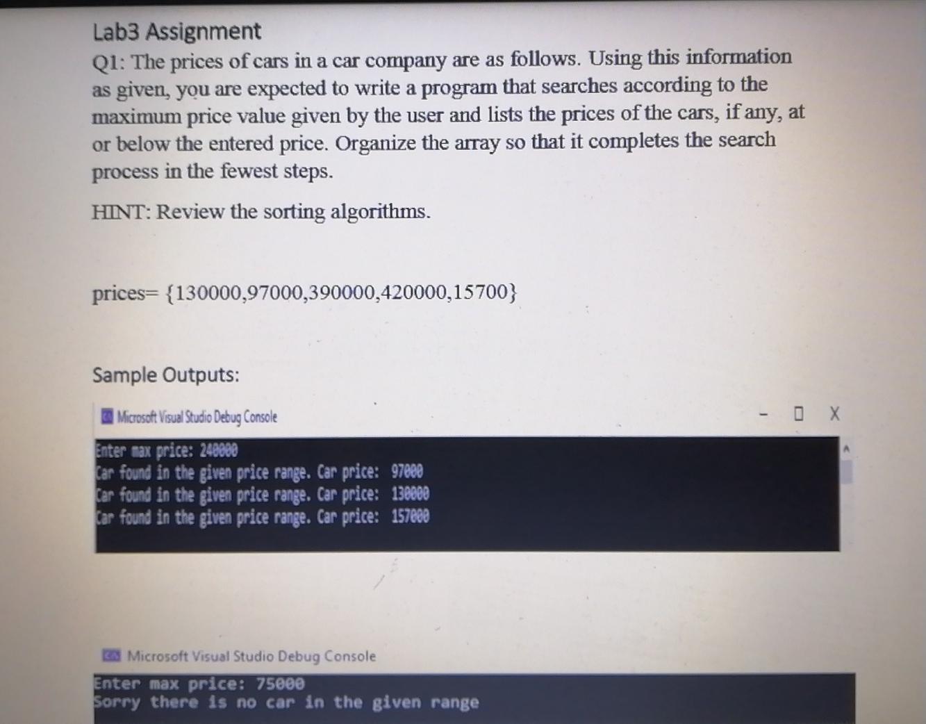 Solved Lab3 Assignment Q1: The prices of cars in a car | Chegg.com