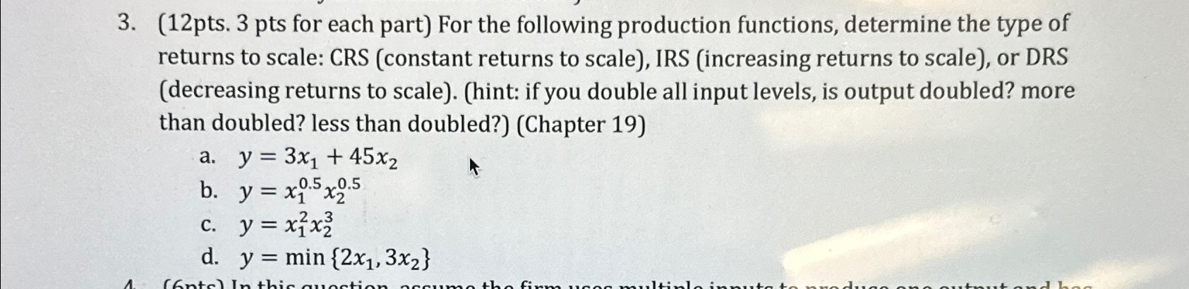 Solved For the following production functions, determine the | Chegg.com