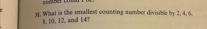 Solved 31. What is the smallest counting number divisible by | Chegg.com