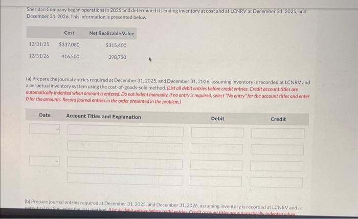 Solved Sheridan Company began operations in 2025 and | Chegg.com
