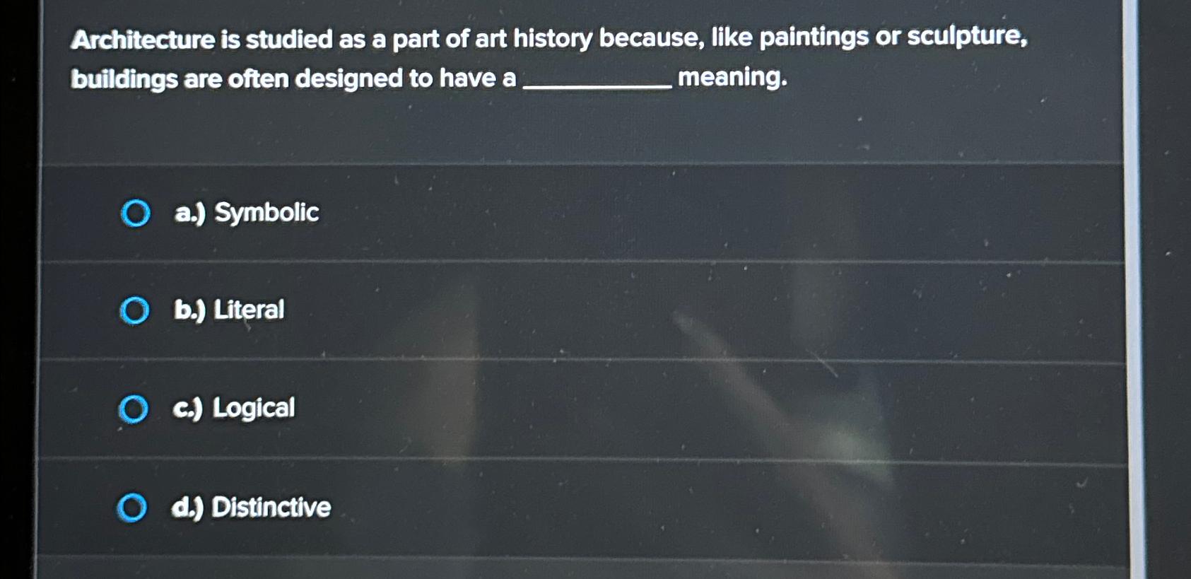 Solved Architecture is studied as a part of art history | Chegg.com