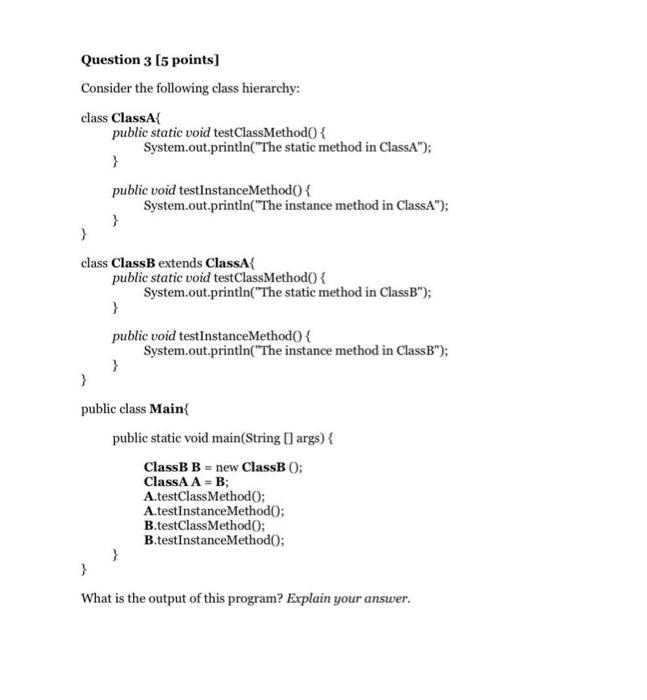 Solved Question 3 (5 points] Consider the following class | Chegg.com