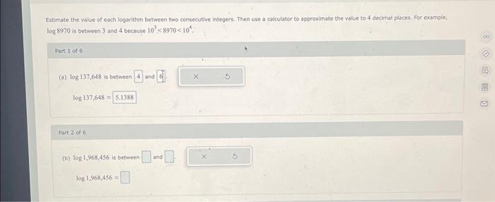 Solved Estimate the vaive of each logarithm between two | Chegg.com