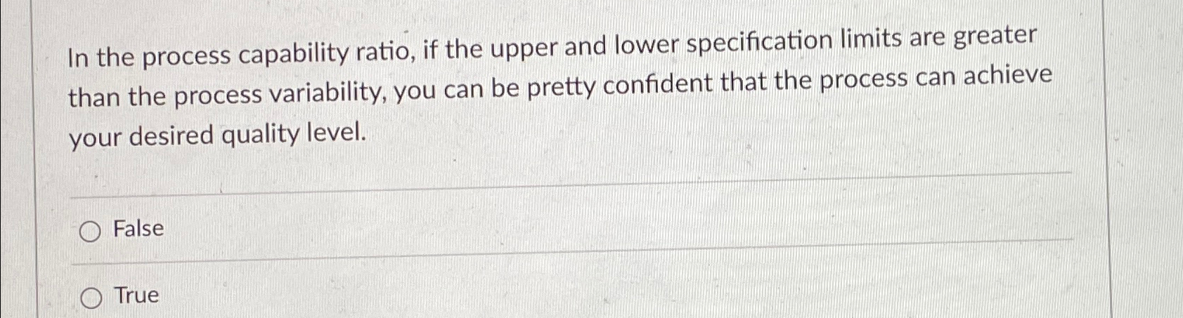 Solved In the process capability ratio, if the upper and | Chegg.com