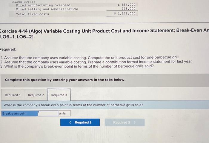 Solved Exercise 4-14 (Algo) Variable Costing Unit Product | Chegg.com