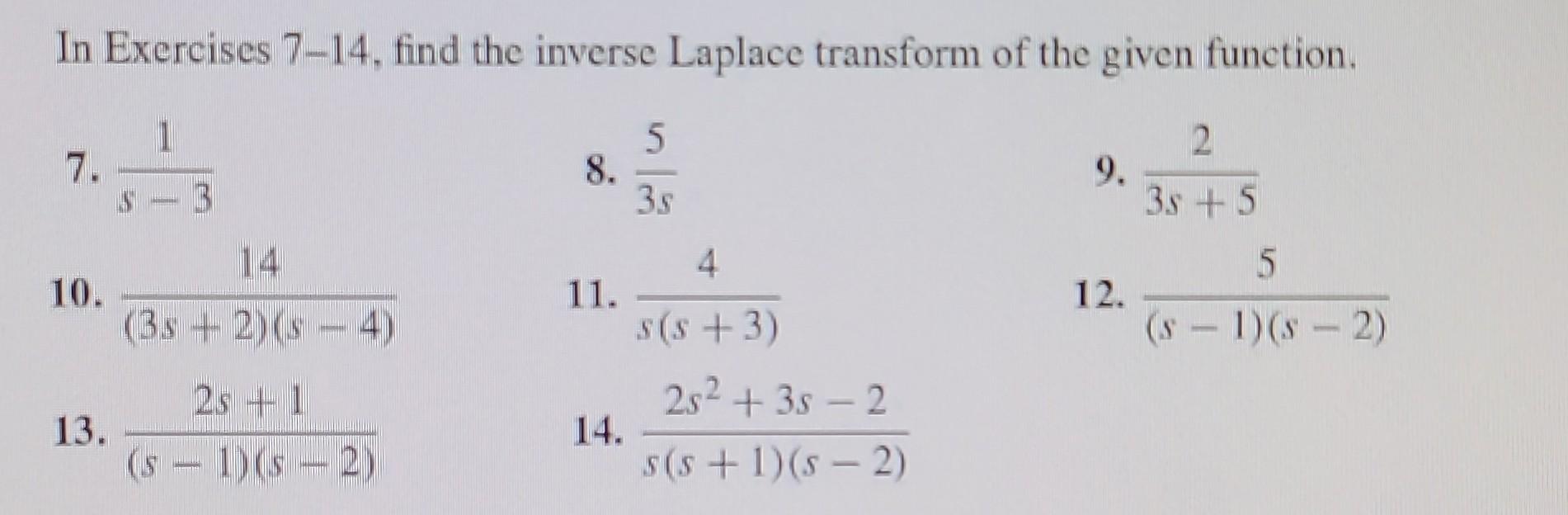 Solved 9. 3s+52In Exercises 7-14, find the inverse Laplace | Chegg.com