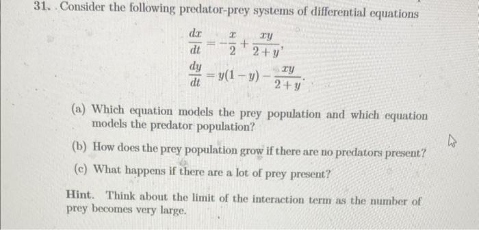 Solved 1. Consider the following predator-prey systems of | Chegg.com