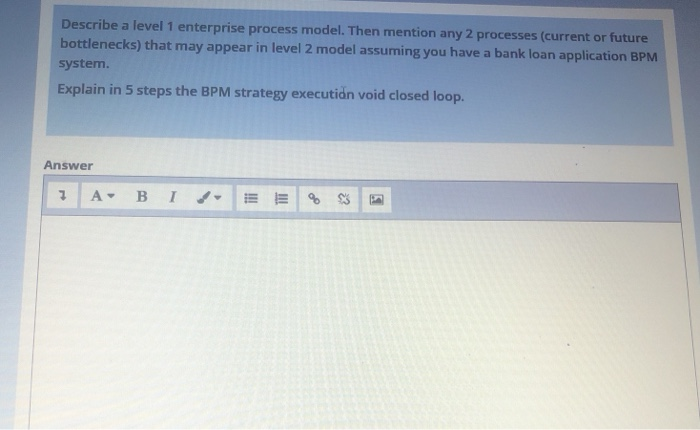 Describe a level 1 enterprise process model. Then | Chegg.com