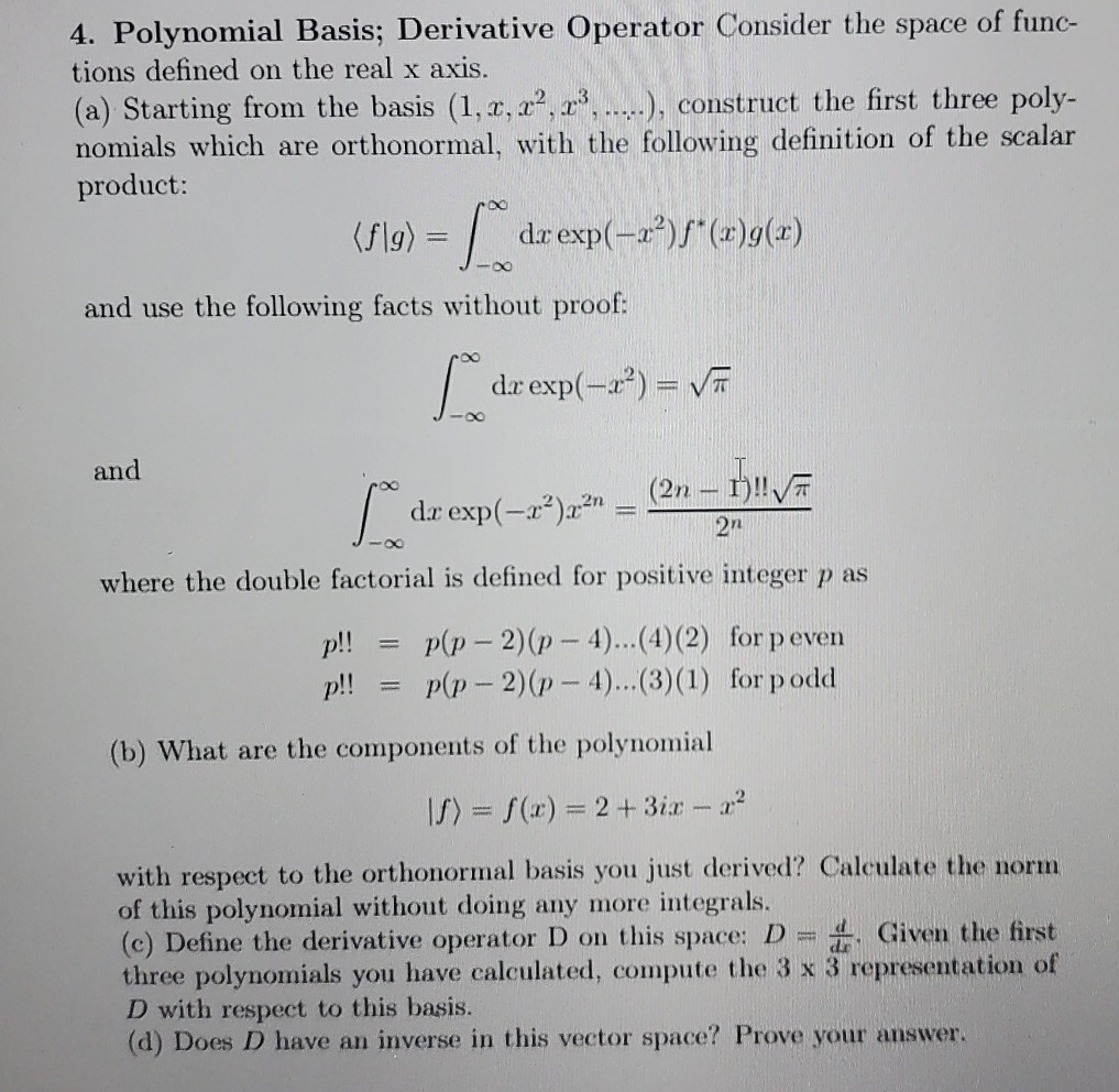 4. Polynomial Basis; Derivative Operator Consider the | Chegg.com