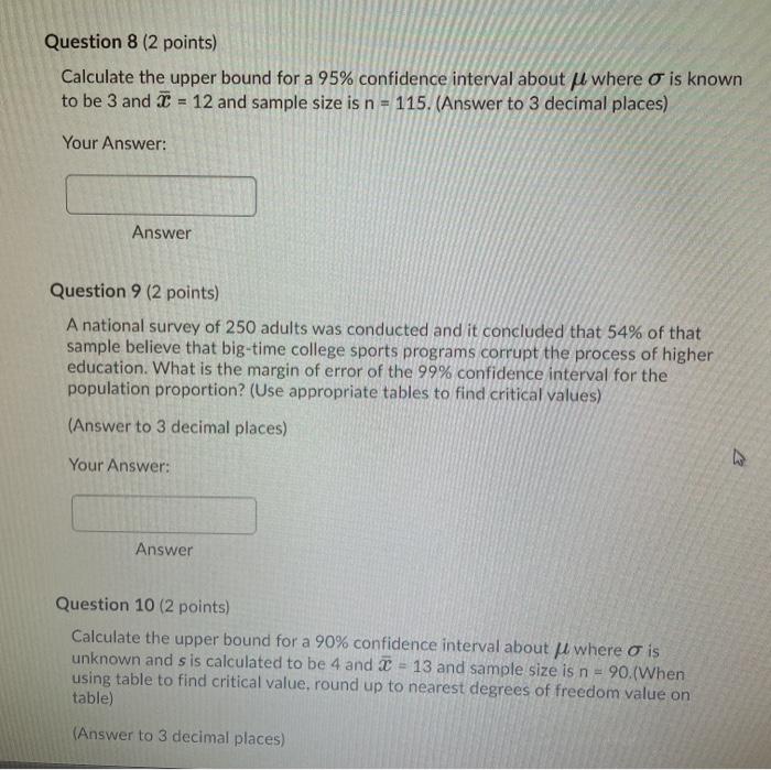 Solved Question 8 (2 points) Calculate the upper bound for a | Chegg.com