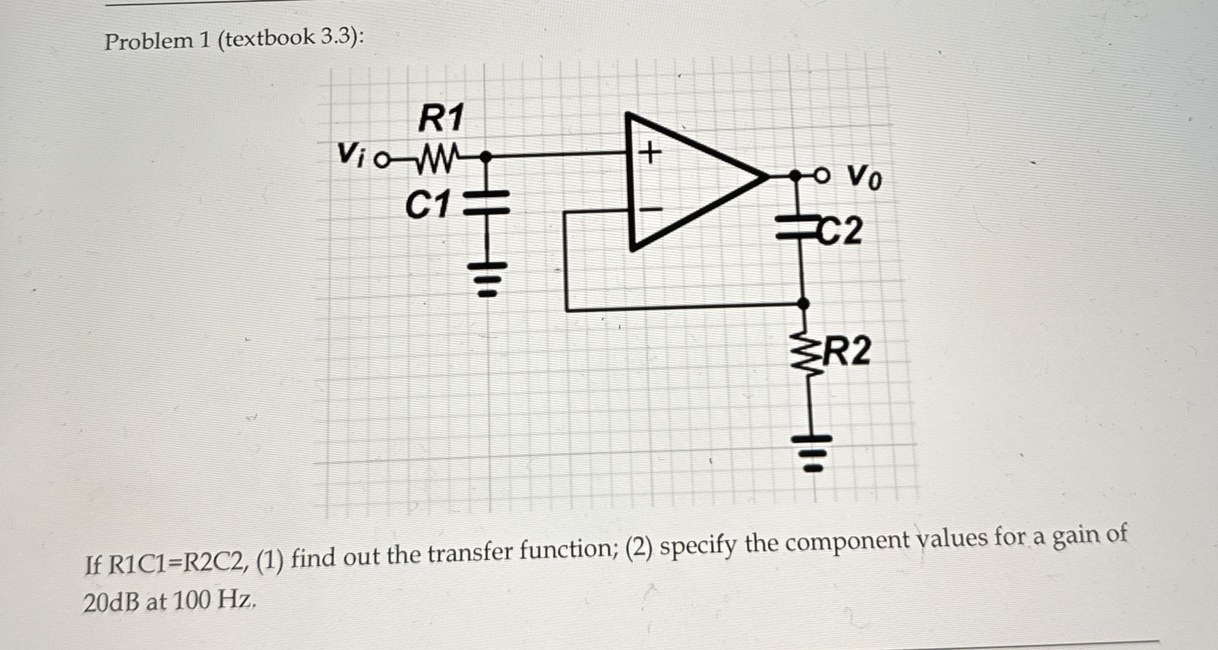 Solved Problem 1 (textbook 3.3):If R1C1=R2C2, (1) ﻿find out | Chegg.com