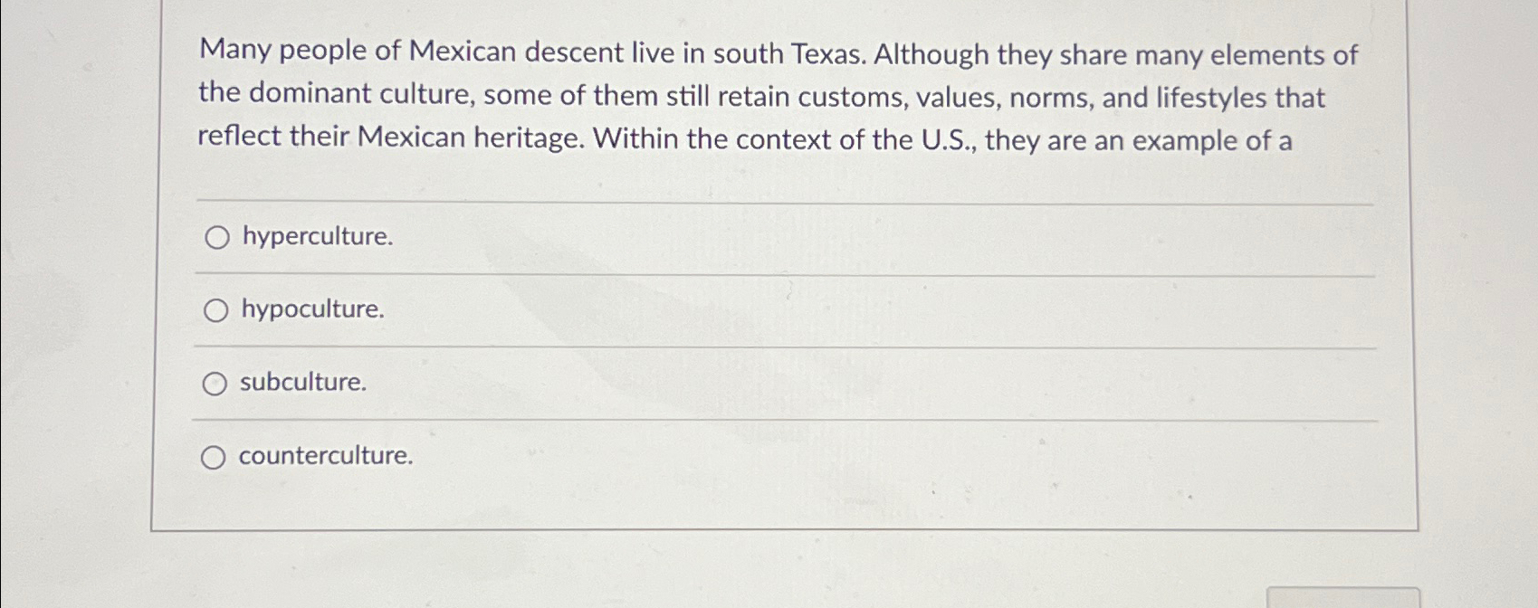 Solved Many people of Mexican descent live in south Texas. | Chegg.com