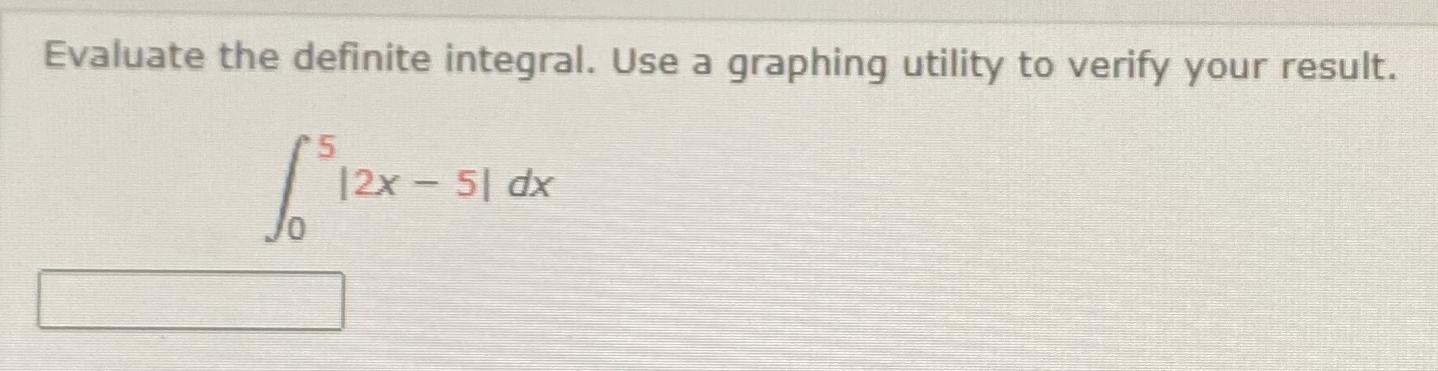 Solved Evaluate the definite integral. Use a graphing | Chegg.com