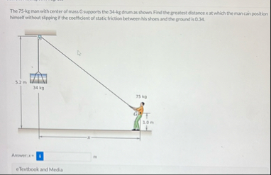 The 75 -kg man with center of mass Gsupports the 34 | Chegg.com