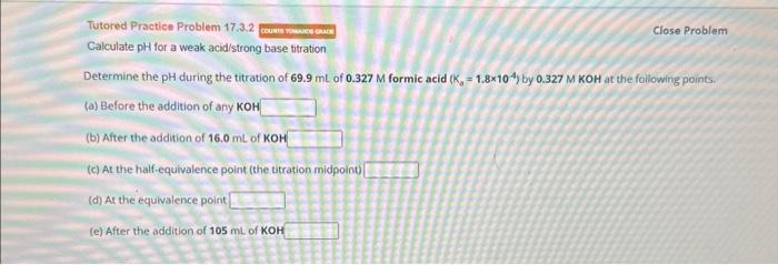 Solved Tutored Practice Problem 17.3.2 Close Problem | Chegg.com