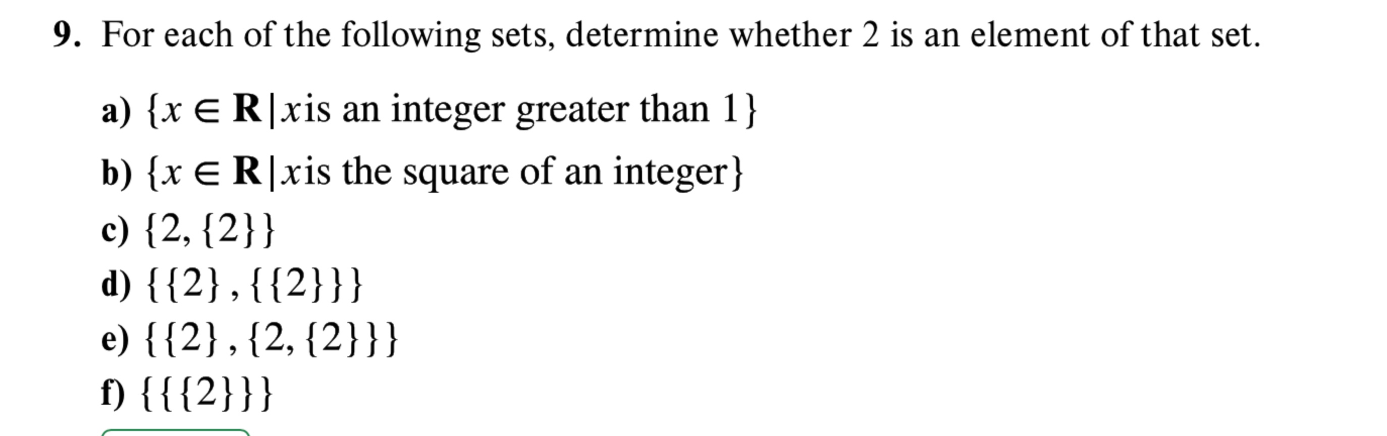 Solved For each of the following sets, determine whether 2 | Chegg.com
