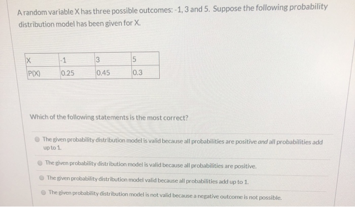 Solved A random variable X has three possible outcomes: -1, | Chegg.com