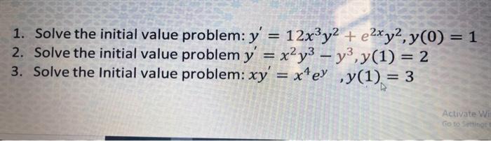 Solved 1. Solve the initial value problem: | Chegg.com