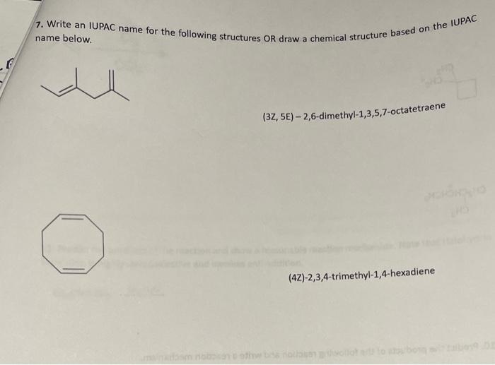 Solved 7. Write an IUPAC name for the following structures | Chegg.com
