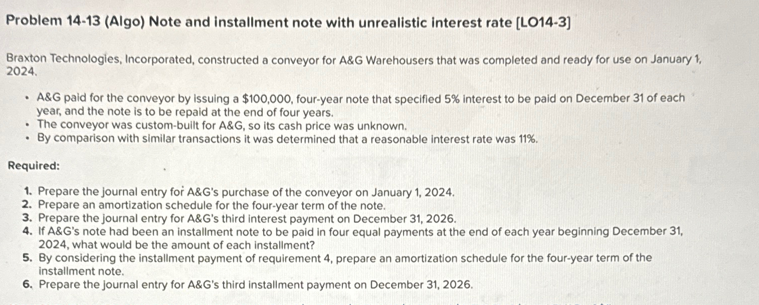 Solved Problem 14-13 (Algo) ﻿Note and installment note with | Chegg.com