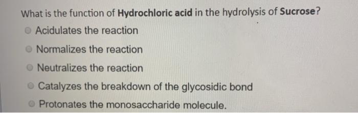 Solved What is the function of Hydrochloric acid in the | Chegg.com