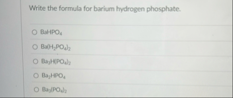 Solved Write the formula for barium hydrogen | Chegg.com
