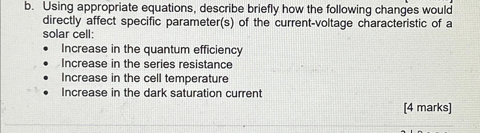 Solved b. ﻿Using appropriate equations, describe briefly how | Chegg.com