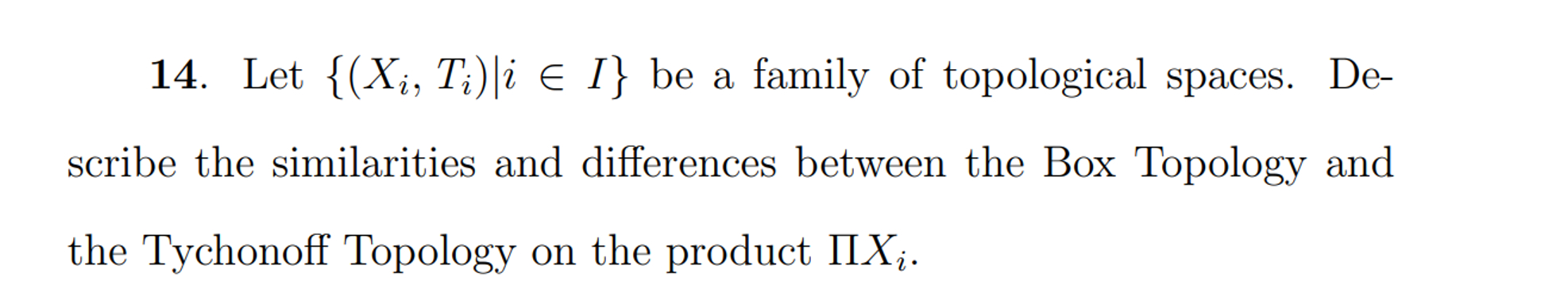 Solved Let {(xi,Ti)|iinI} ﻿be a family of topological | Chegg.com