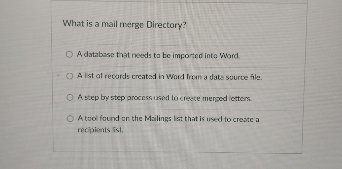 Solved What is a mail merge Directory?A database that needs | Chegg.com