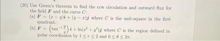 Solved 20) Use Green's theorem to find the ccw circulation | Chegg.com