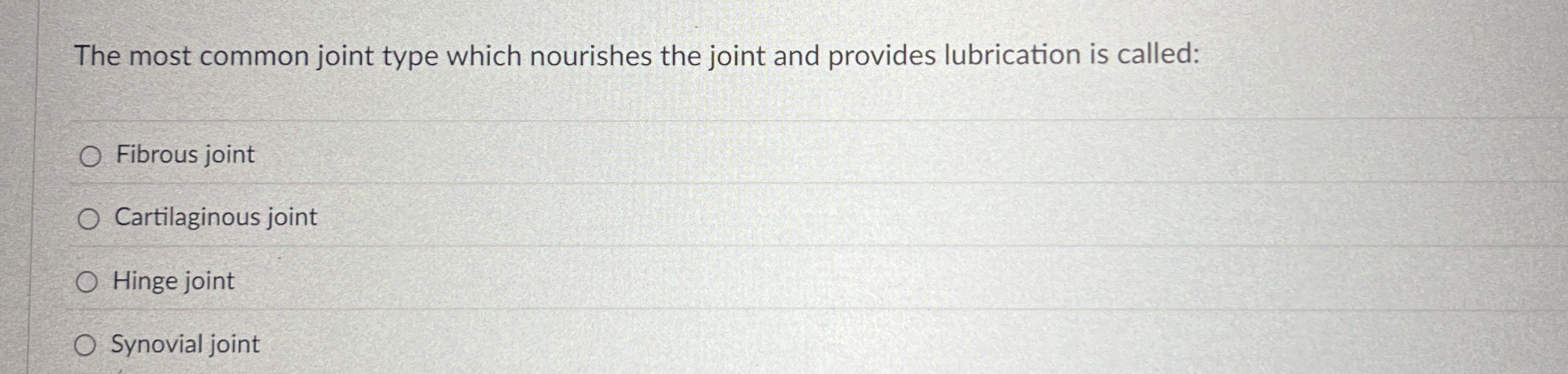 Solved The most common joint type which nourishes the joint | Chegg.com