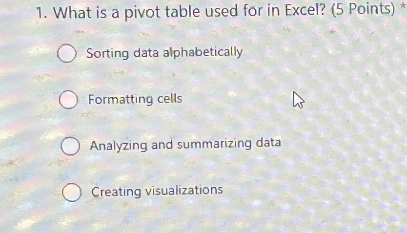 Solved What is a pivot table used for in Excel? (5 | Chegg.com
