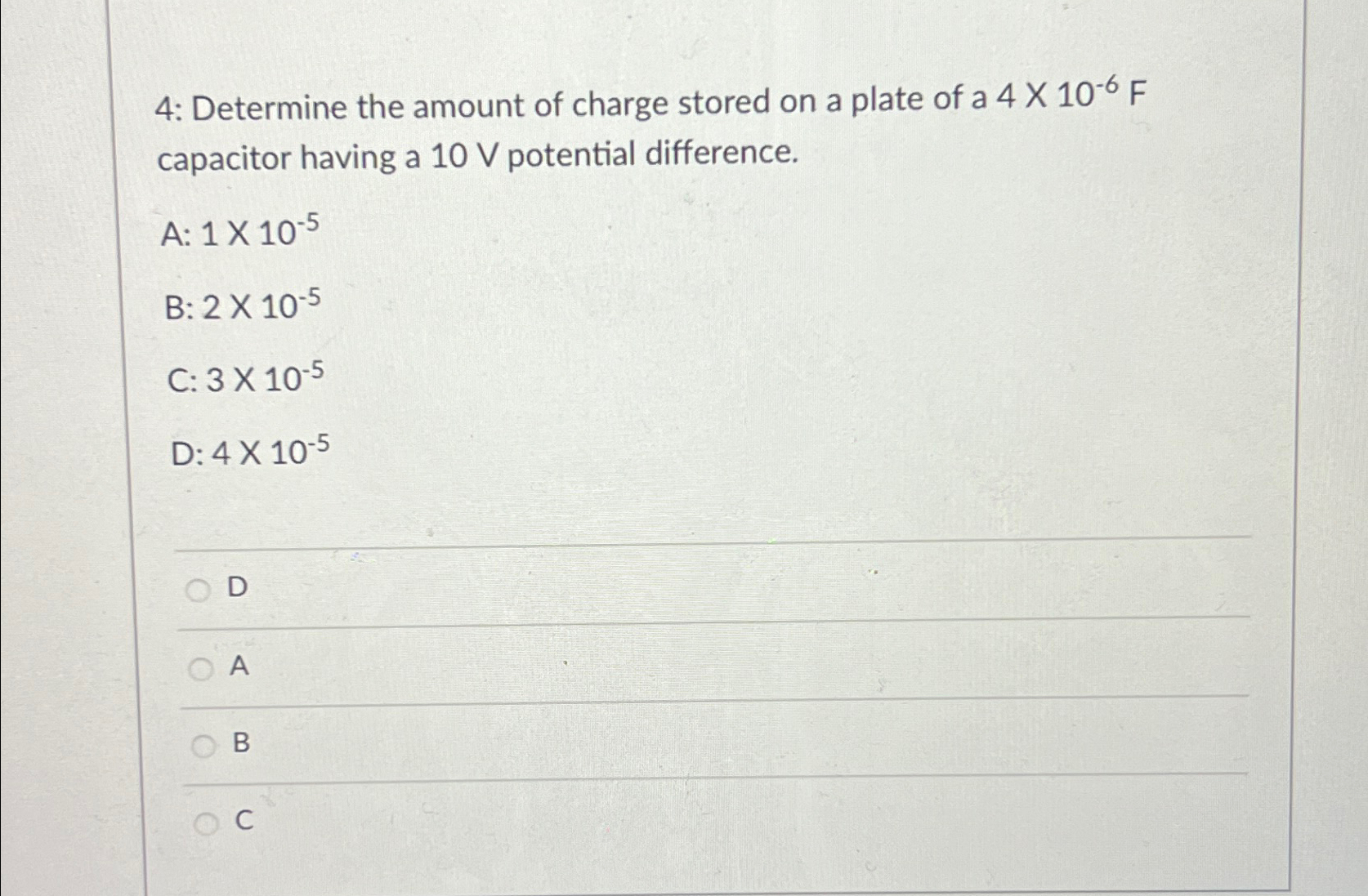 Solved 4: Determine the amount of charge stored on a plate | Chegg.com