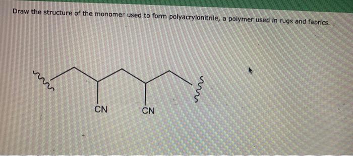 Solved Draw the structure of the monomer used to form | Chegg.com