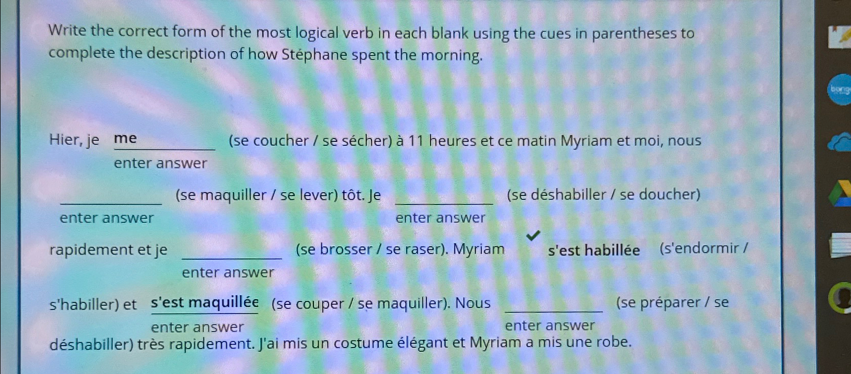 Solved Write the correct form of the most logical verb in | Chegg.com