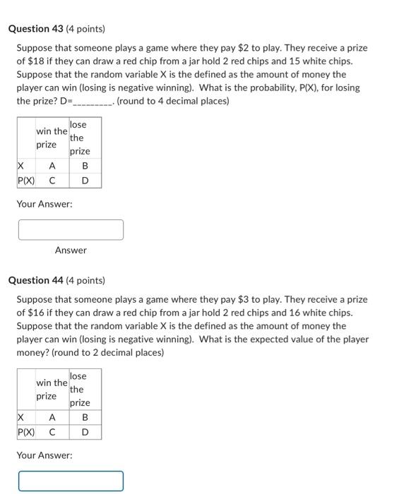 Solved Question 43 (4 points) Suppose that someone plays a | Chegg.com