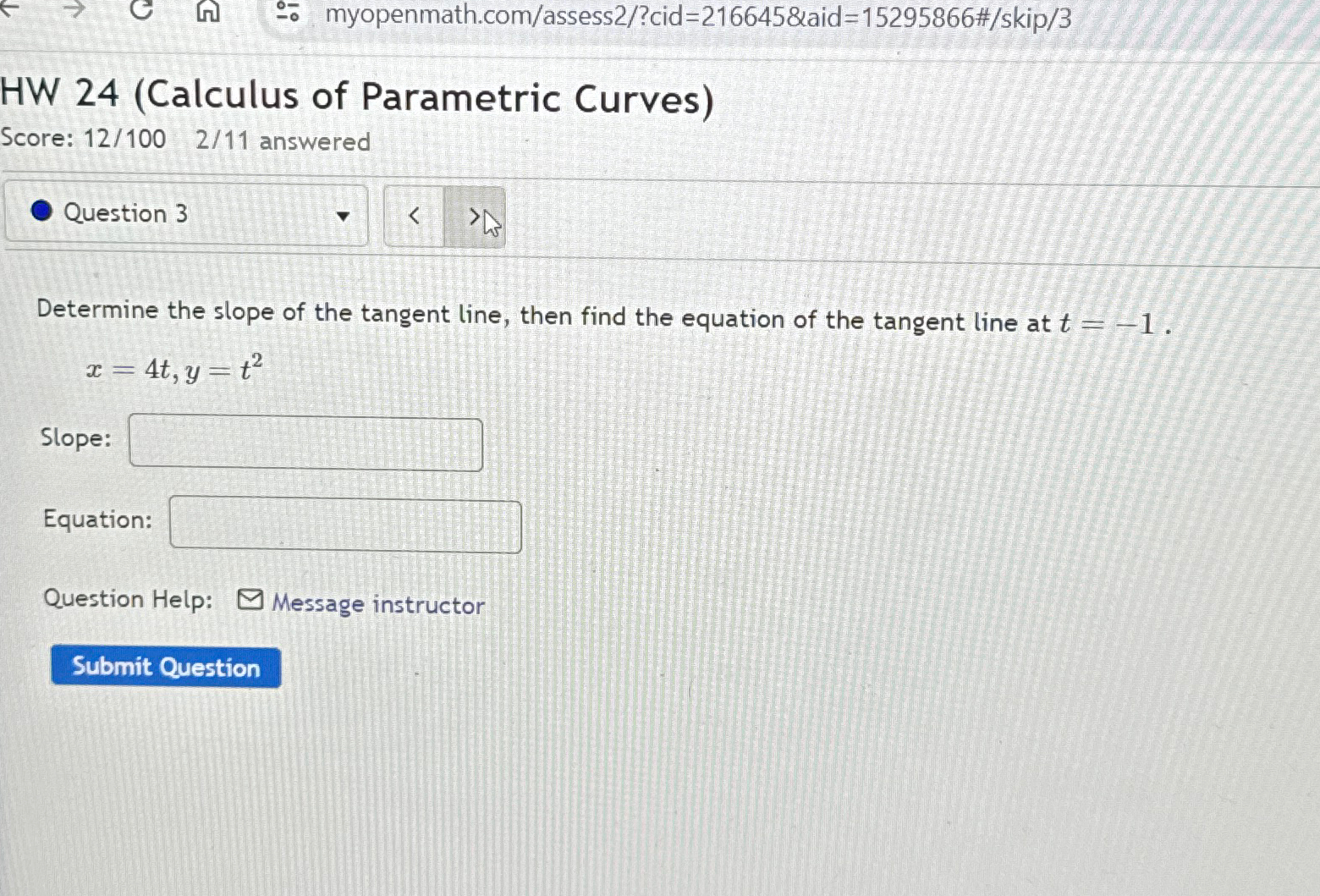 Solved HW 24 (Calculus of Parametric Curves)Score: 121002/11 | Chegg.com