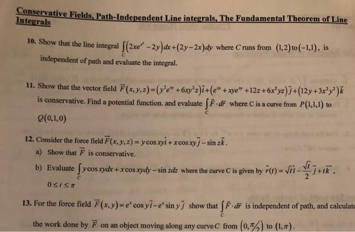 Solved ative Fields, Path-Independent Line integrals, The | Chegg.com