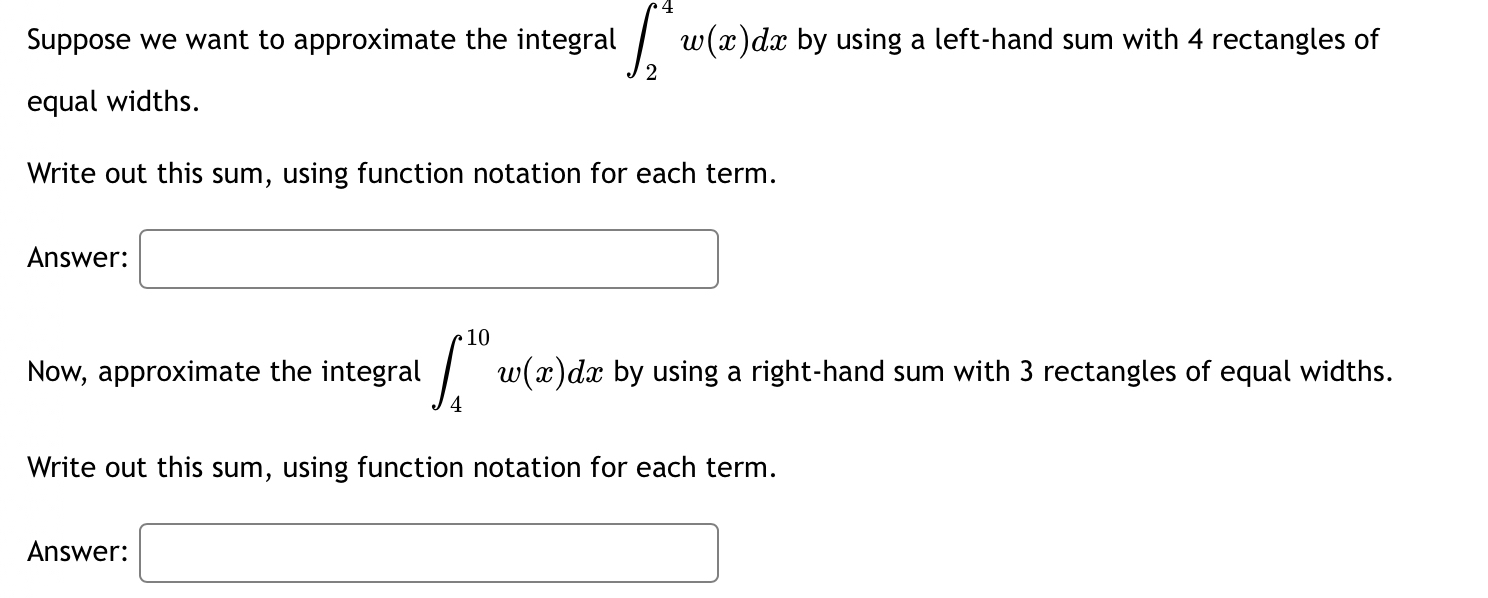 Solved Suppose we want to approximate the integral ∫24w(x)dx | Chegg.com