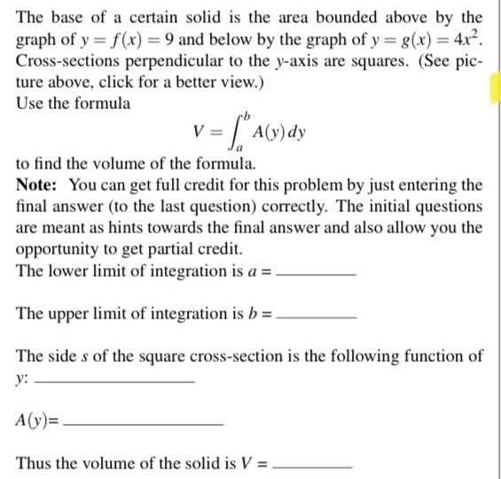 The base of a certain solid is the area bounded above | Chegg.com