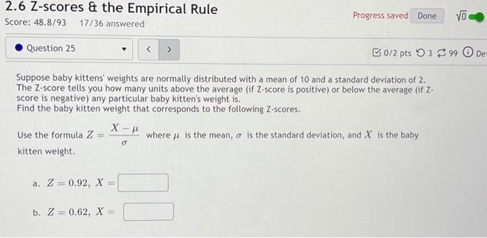 Solved 2.6 Z-scores \& the Empirical Rule Progress saved | Chegg.com