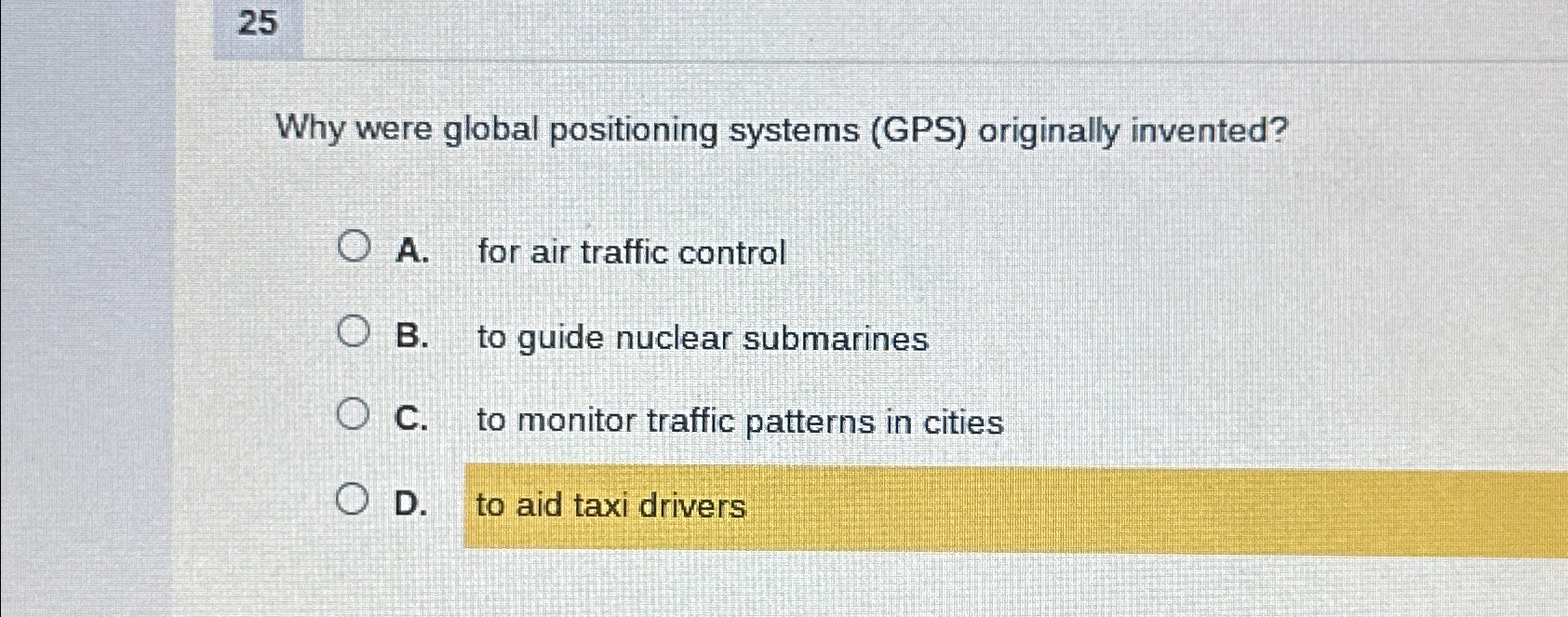 Solved 25Why were global positioning systems (GPS) | Chegg.com