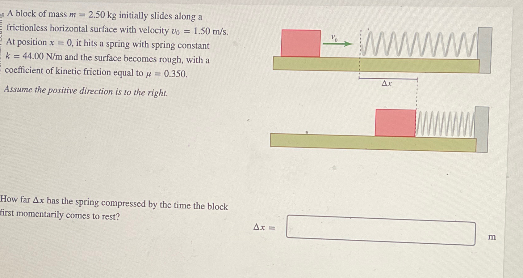 Solved A block of mass m=2.50kg ﻿initially slides along a | Chegg.com