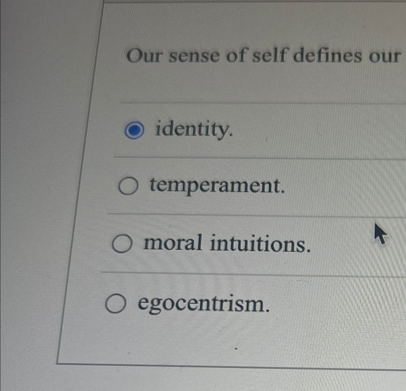 Solved ur sense of self defines | Chegg.com
