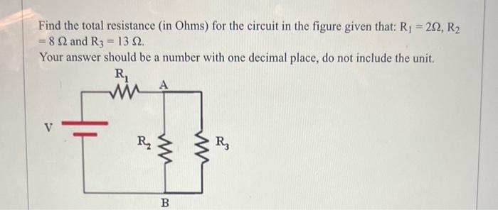 Solved Find the total resistance (in Ohms) for the circuit | Chegg.com