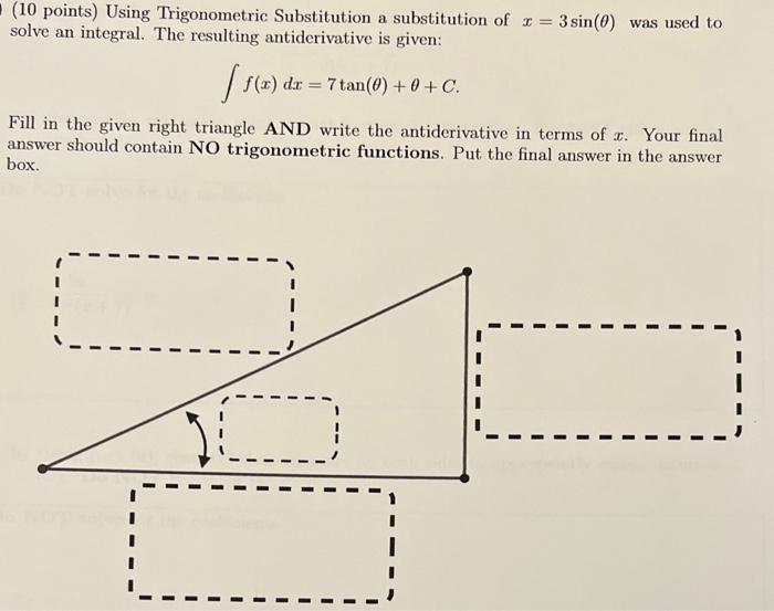 Solved (10 points) Using Trigonometric Substitution a | Chegg.com